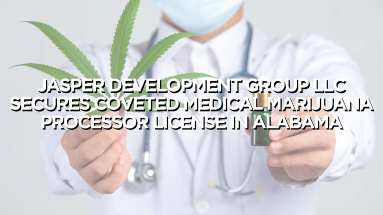 Jasper Development Group LLC Secures Coveted Medical Marijuana ...